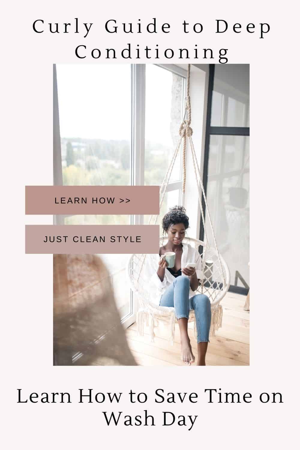 How to Deep Condition Hair - JustCleanStyle